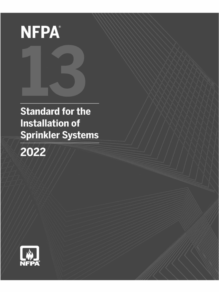 NFPA 13: 2022 Sprinkler System Standards | PDF | Fire Sprinkler System ...