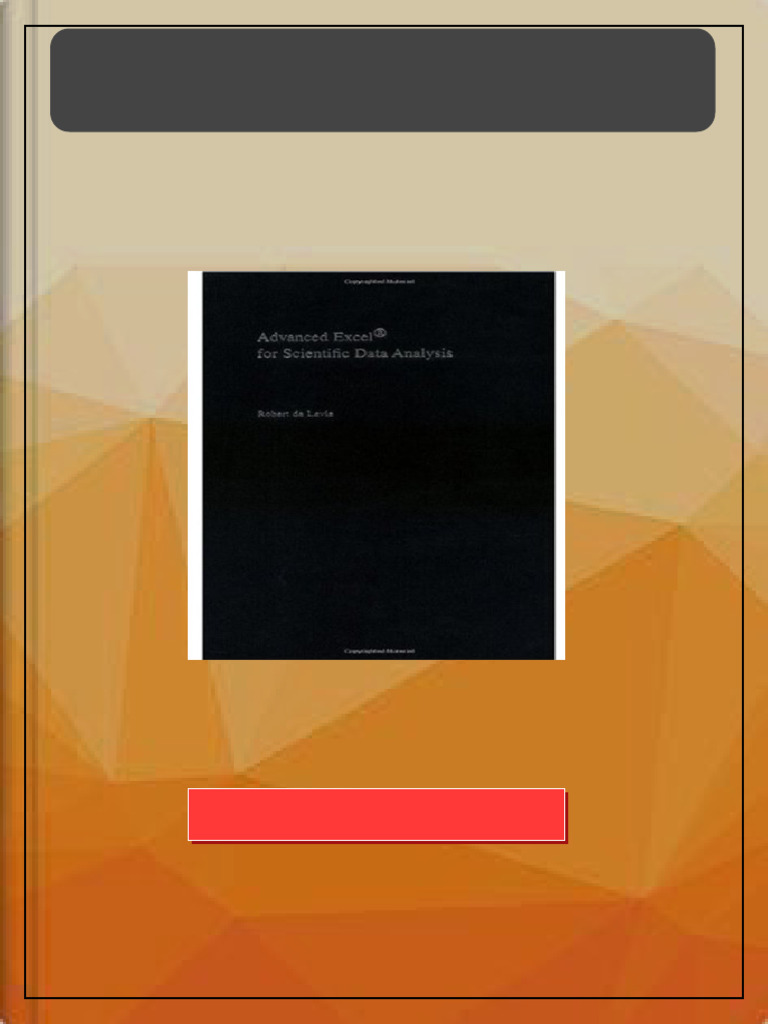 Advanced Excel For Scientific Data Analysis 1st Edition Robert de Levie ...