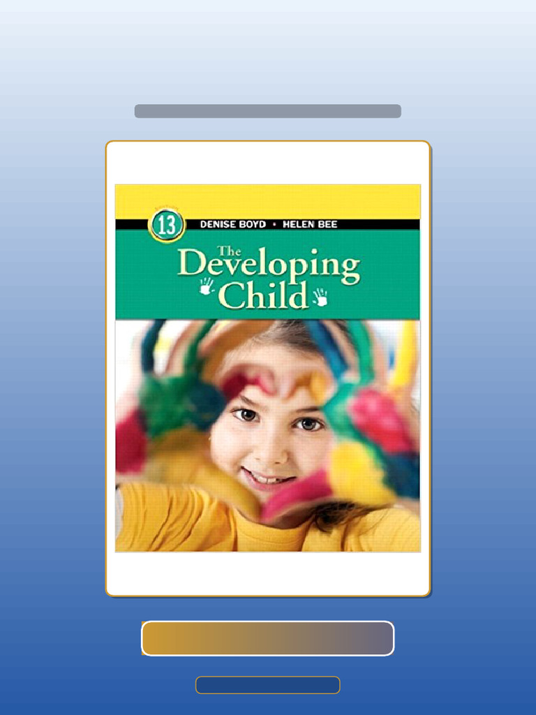 Authorized the Developing Child Access Card 13E Bee eBook and TestBank ...