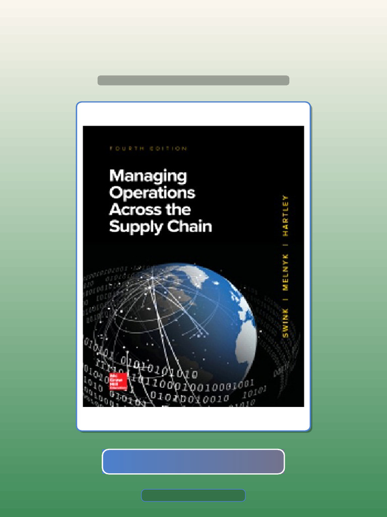 Answers for Managing Operations Across the Supply Chain 4th Edition ...
