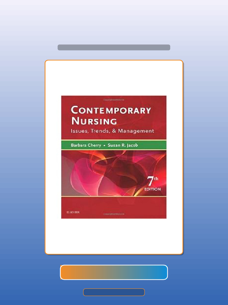 Answers for Contemporary Nursing 7th Edition by Cherry | PDF | Nursing ...