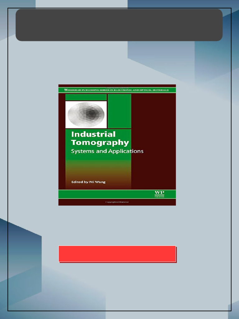 Industrial Tomography Systems and Applications 1st Edition Mi Wang ...