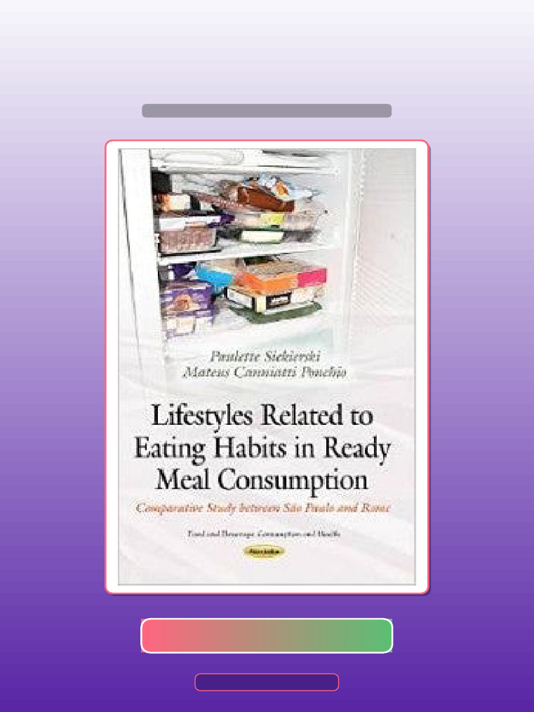 Ultimate Bundle Lifestyles Related to Eating Habits in Ready Meal ...