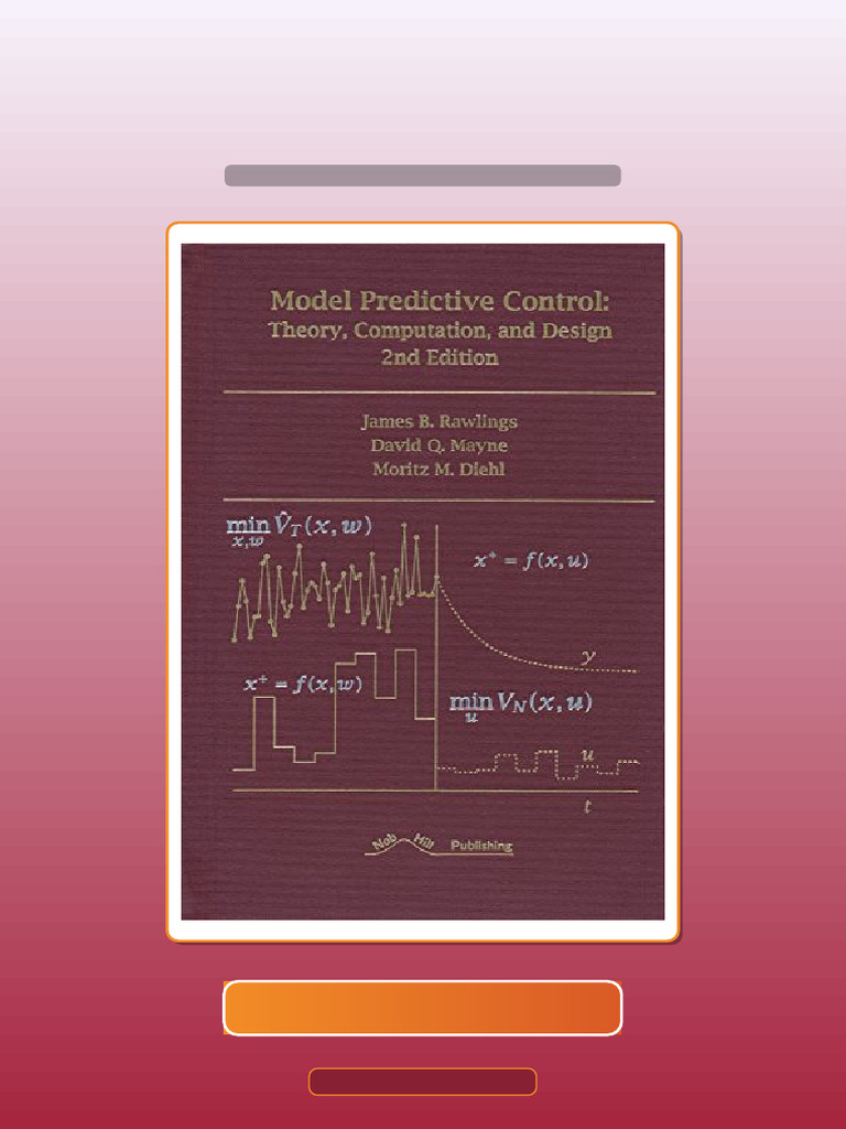 Exam Prep Model Predictive Control Theory Computation and Design 2nd ...