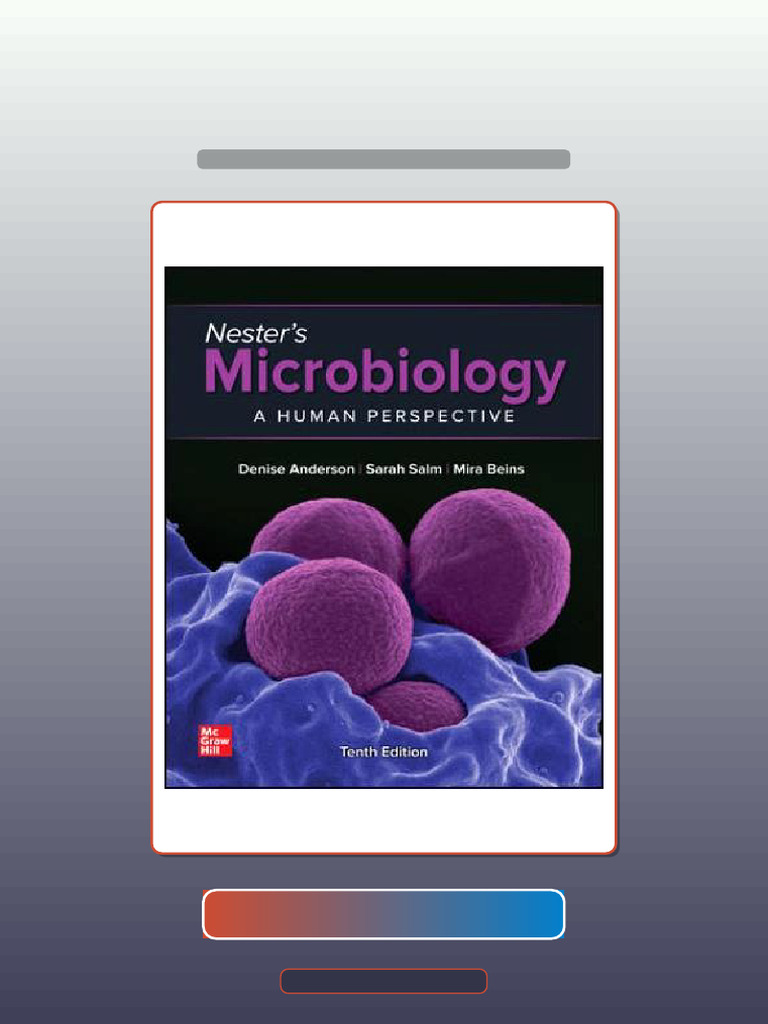 Answers for Nesters Microbiology a Human Perspective 10th Edition ...