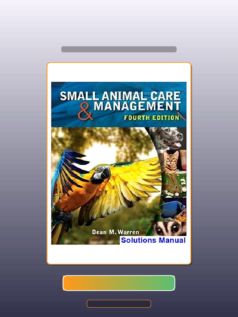 Ultimate Bundle Small Animal Care and Management 4th Edition Warren ...