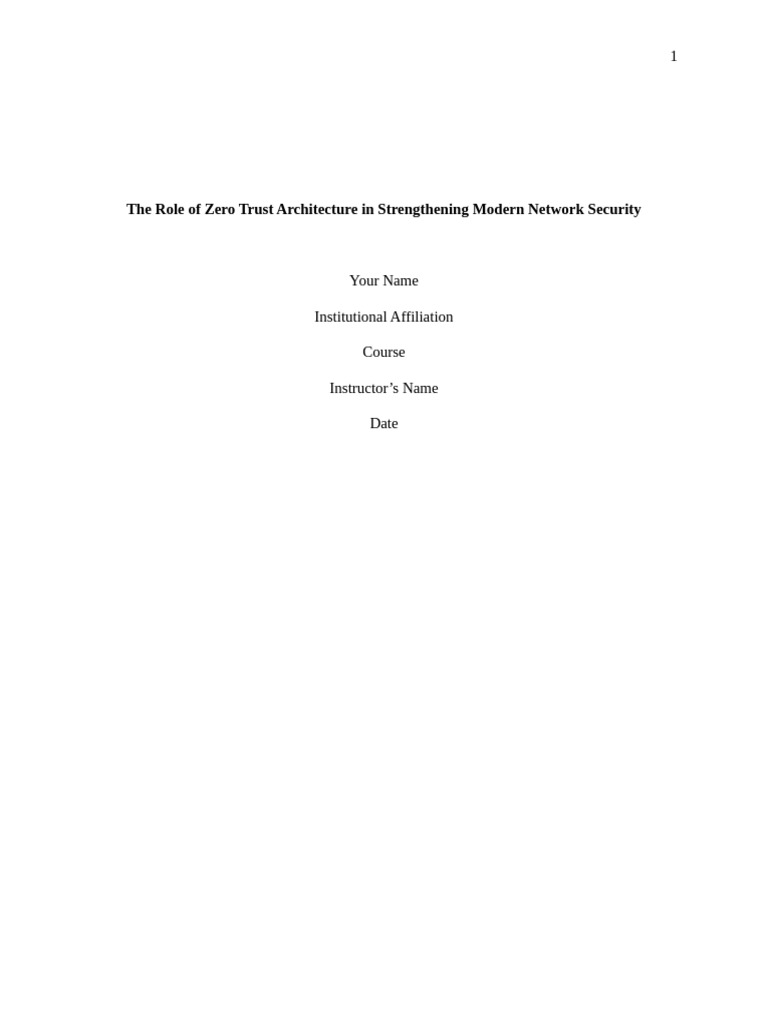 The Role of Zero Trust Architecture in Strengthening Modern Network ...