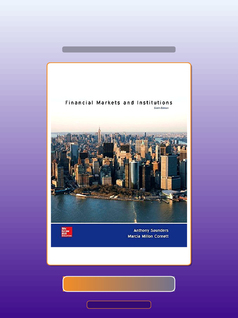Ultimate Bundle Financial Markets and Institutions Saunders 6th Edition ...