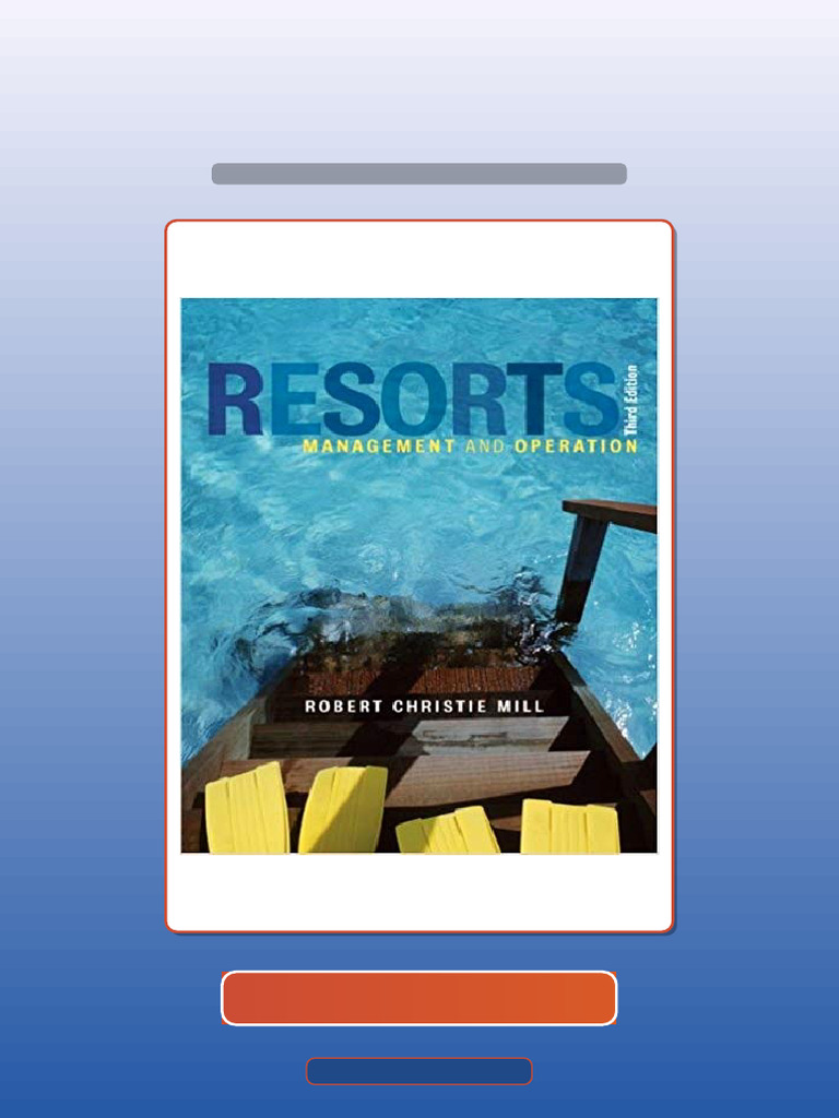 Ultimate Bundle Resorts Management and Operation 3rd Edition eBook and ...