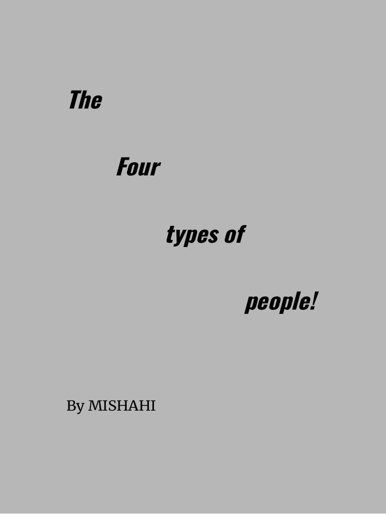 Four Types of People in Life | PDF | Mind | Psychology