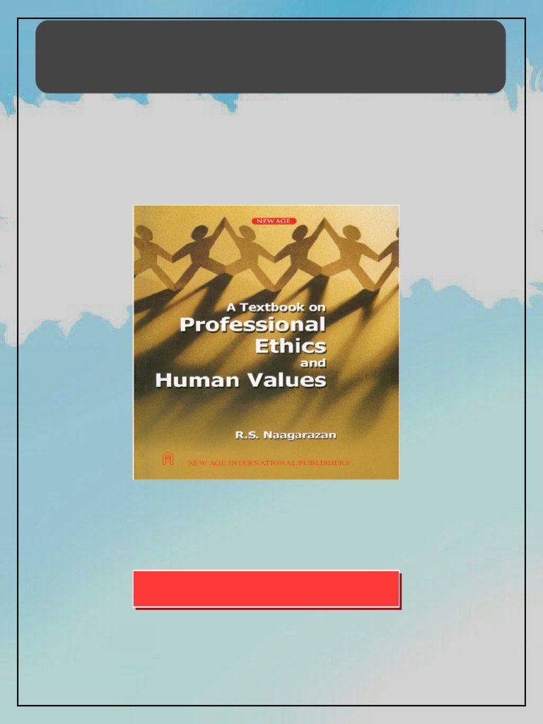 A Textbook On Professional Ethics and Human Values As Per Anna University Syllabus 1st Ed ...