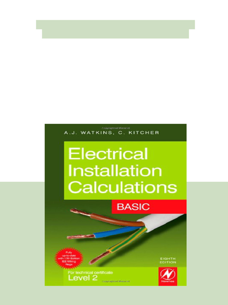 Electrical Installation Calculations Basic 8th Edition A.J. Watkins ...