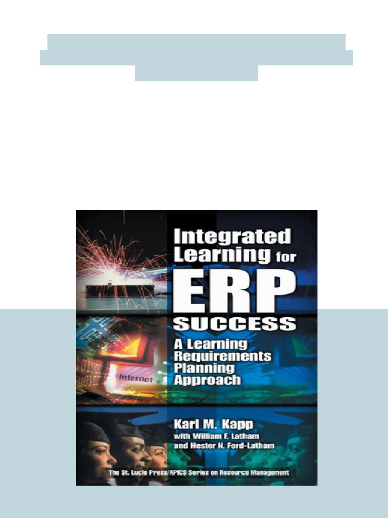 Integrated Learning for ERP Success A Learning Requirements Planning ...