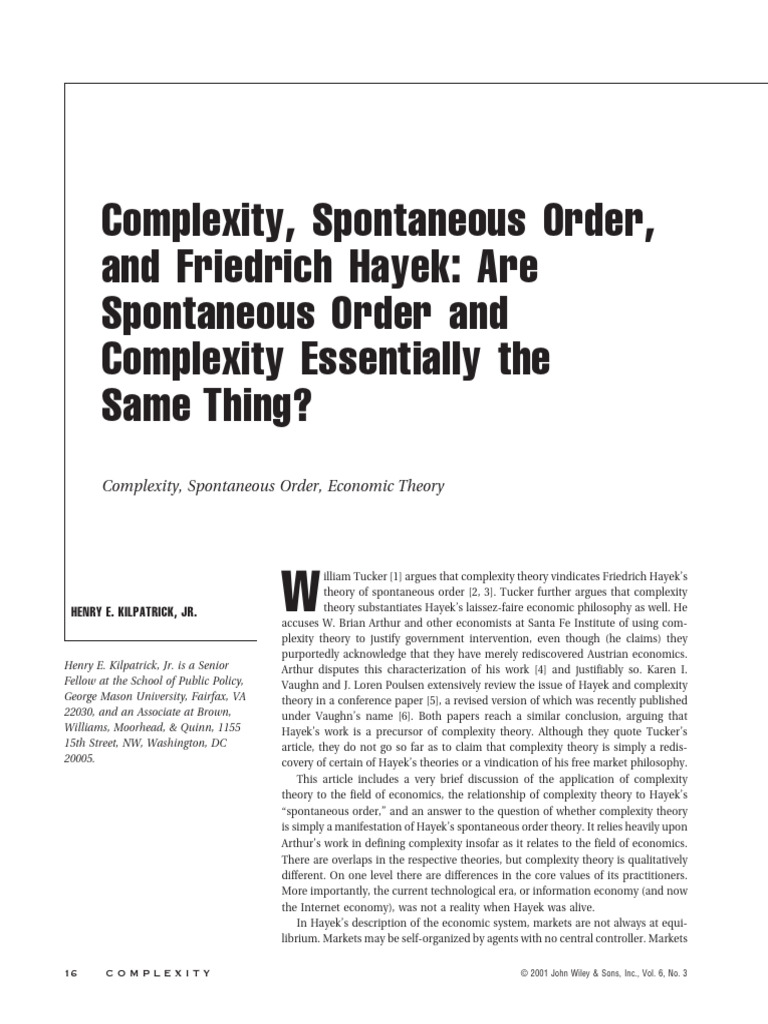 Complexity, Spontaneous Order, and Friedrich Hayek: Are Spontaneous ...