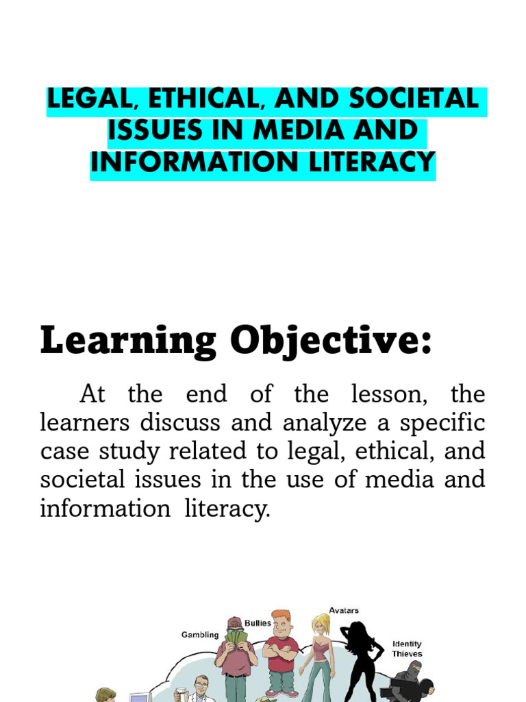 Legal, Ethical, and Societal Issues in Media and Information | PDF