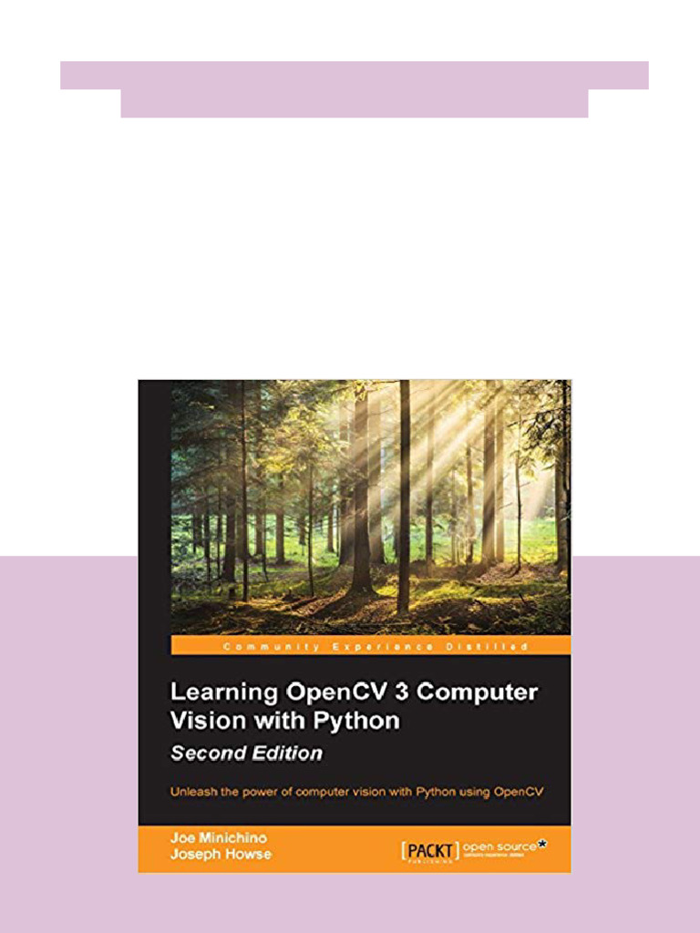 Learning Opencv 3 Computer Vision with Python 2nd Edition Joe Minichino ...