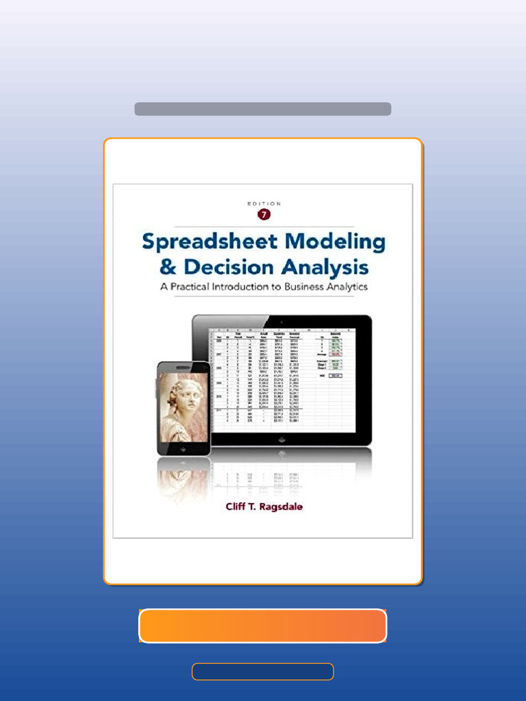 Ultimate Bundle Spreadsheet Modeling and Decision Analysis A Practical Introduction To Business ...