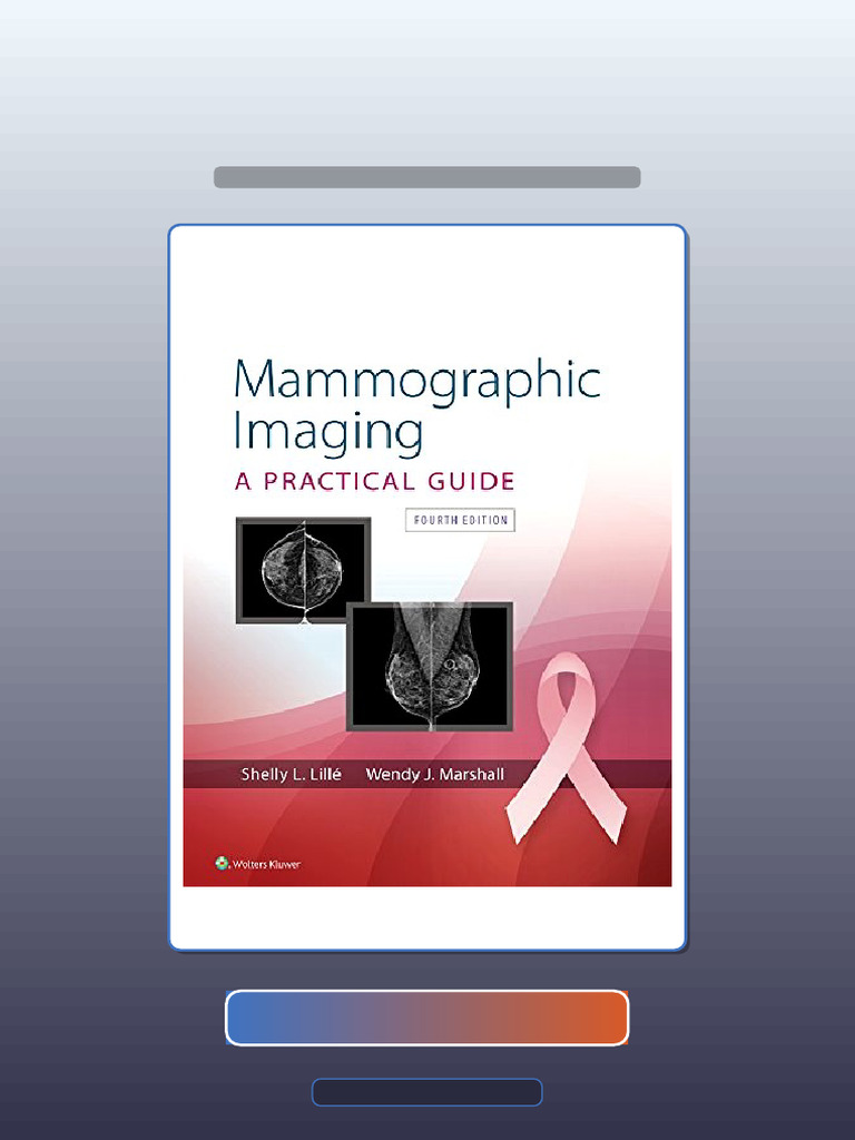 Exam Prep Mammographic Imaging 4th Edition HQ File Comprehensive | PDF ...