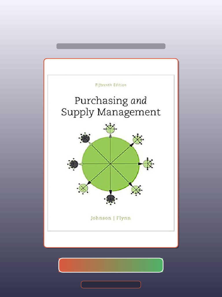 Ultimate Bundle Purchasing and Supply Management 15E Johnson eBook and ...