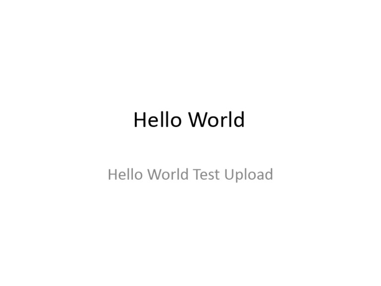 Hello World Test | PDF