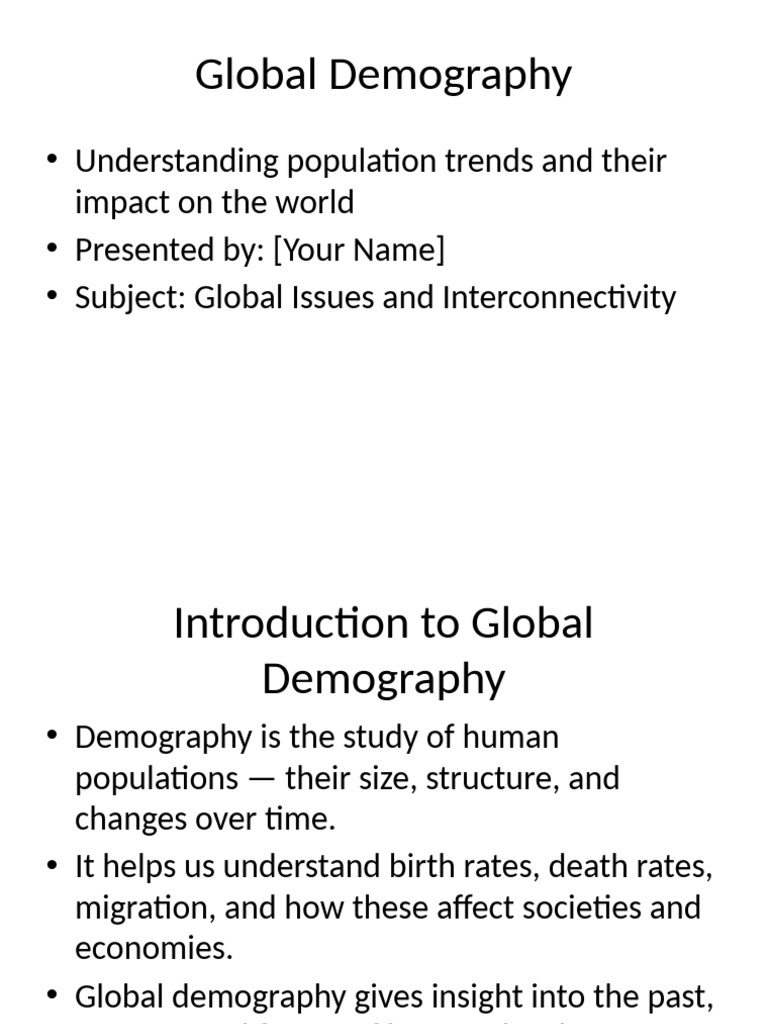 Global Demography: Trends and Impacts | PDF | Population Growth | Human ...