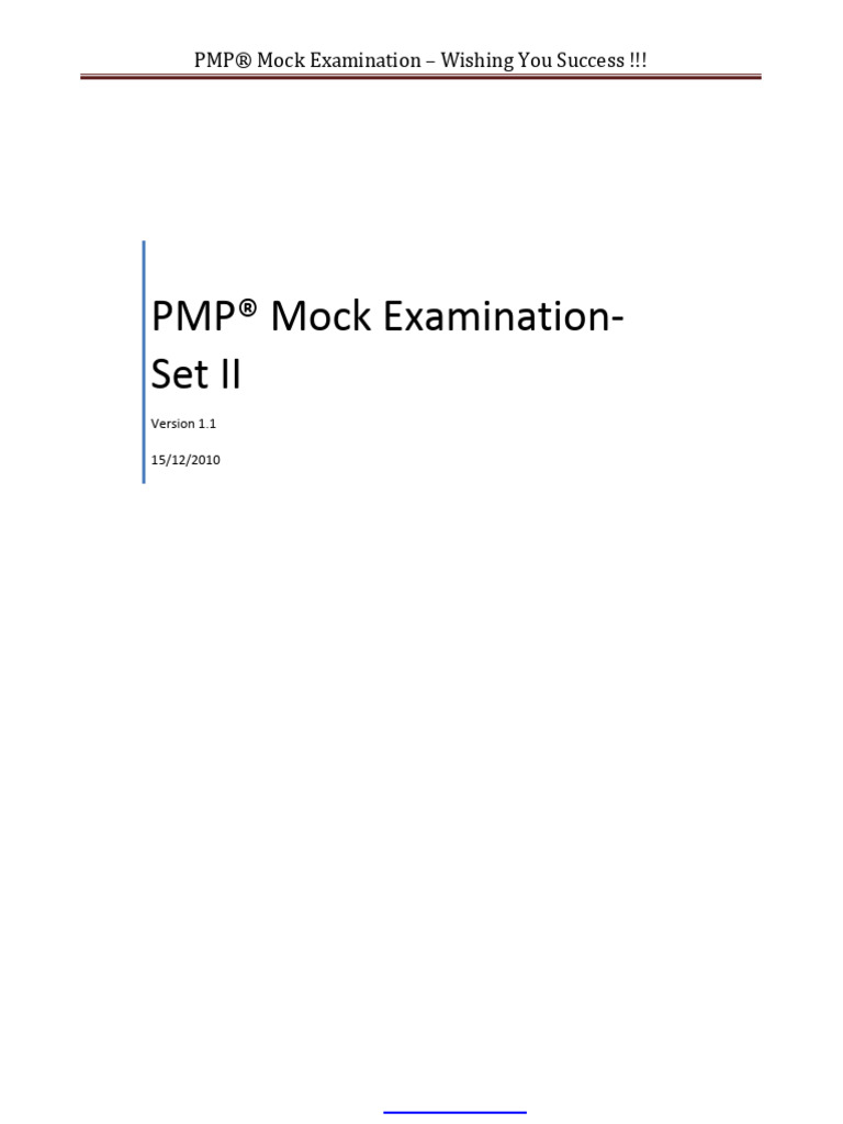 PMP® Mock Exam Set II: Test Your Skills | PDF | Project Management | Risk