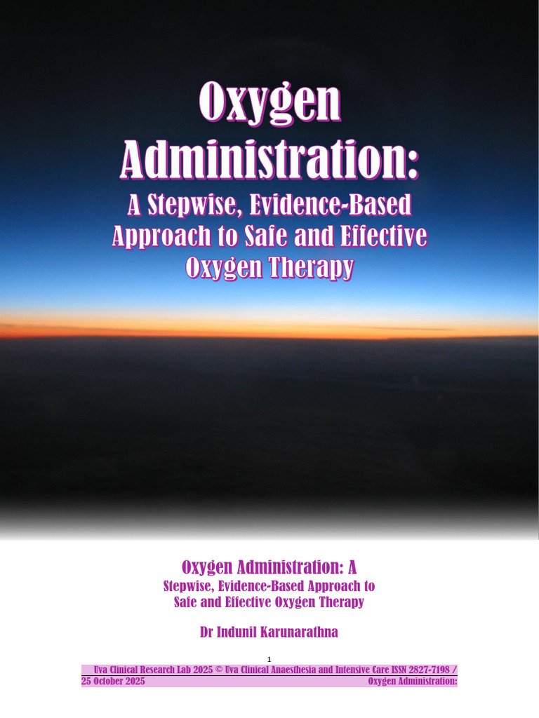 Oxygen Administration A Stepwise, Evidence-Based Approach To Safe and ...