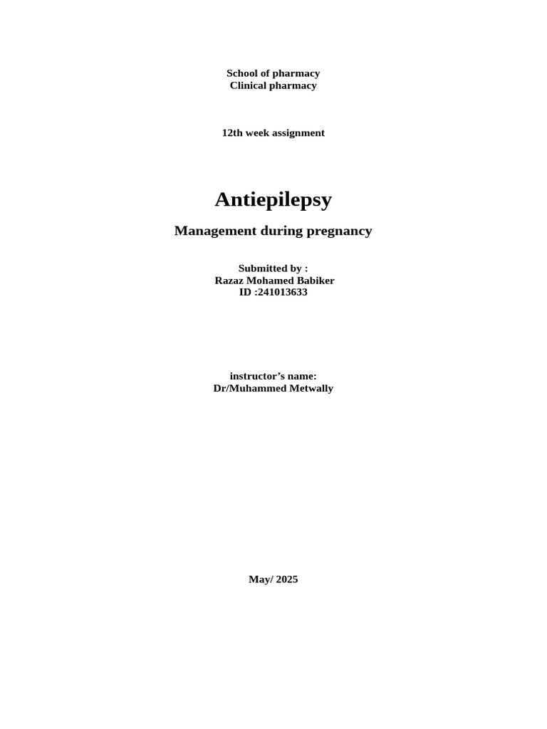 12th Week Clinical Pharmacy Assignment 2 | PDF | Epilepsy | Pregnancy