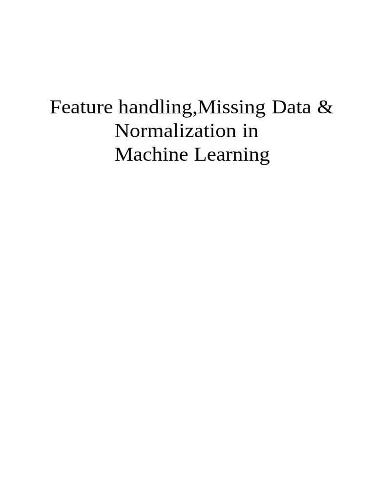 Handling Missing Data & Normalization in ML | PDF | Machine Learning ...