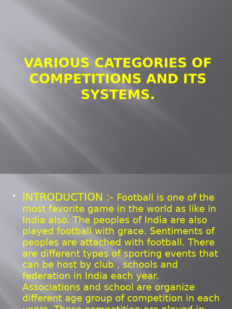 Topic - Various Type of Competitions and Its Systems | PDF | Tournament ...