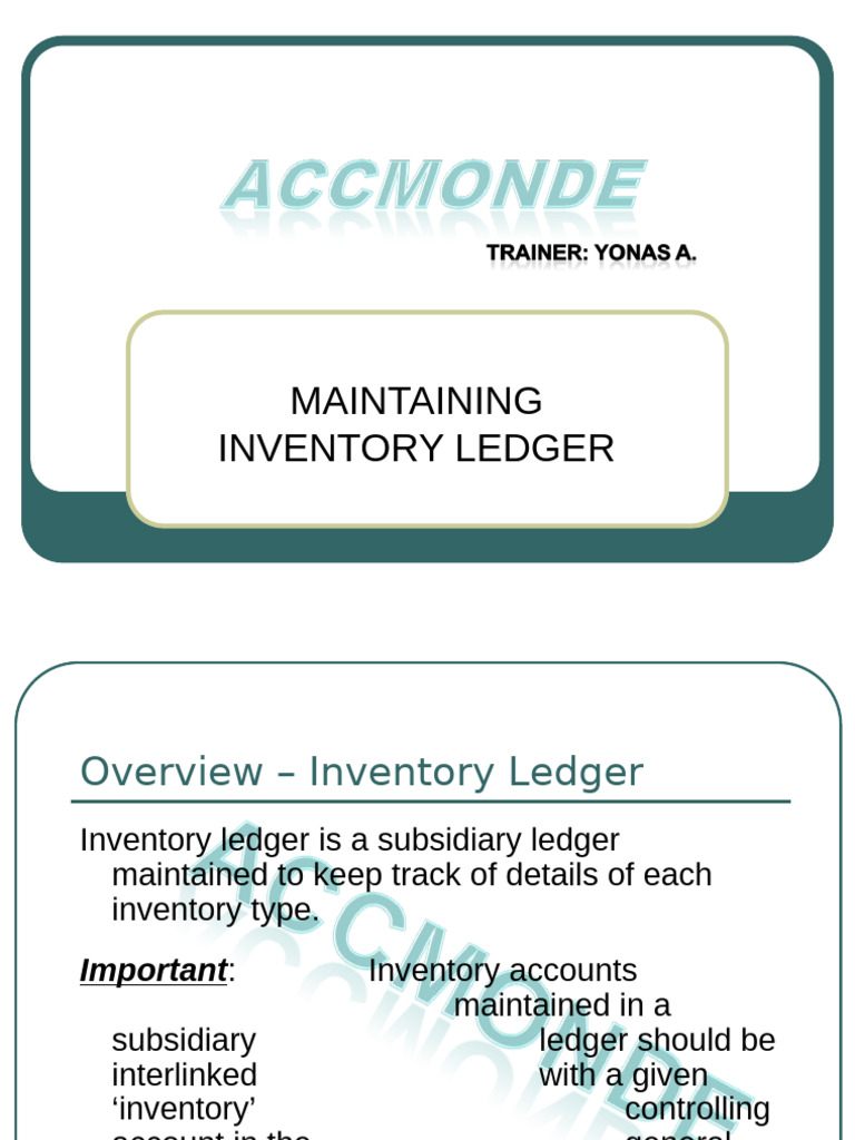Maintaining Inventory Ledger Overview | PDF | Inventory | Cost Of Goods ...