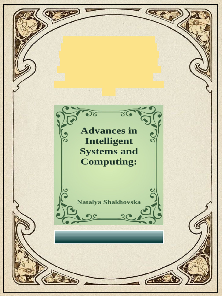 Advances in Intelligent Systems and Computing Selected Papers From the International Conference ...