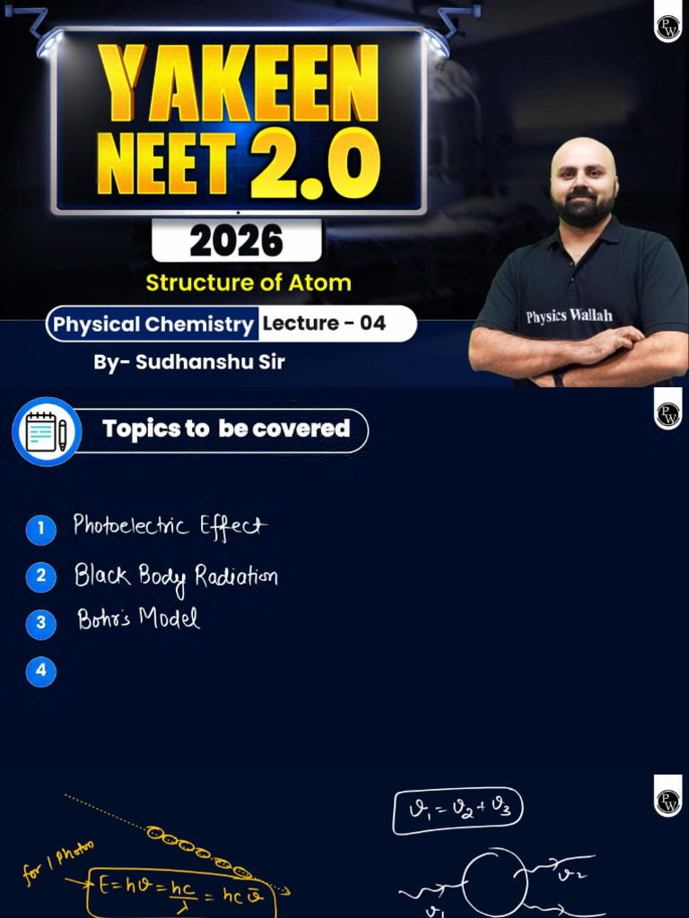 Structure of Atom 04 Class Notes Physical Chemistry by Sud | PDF