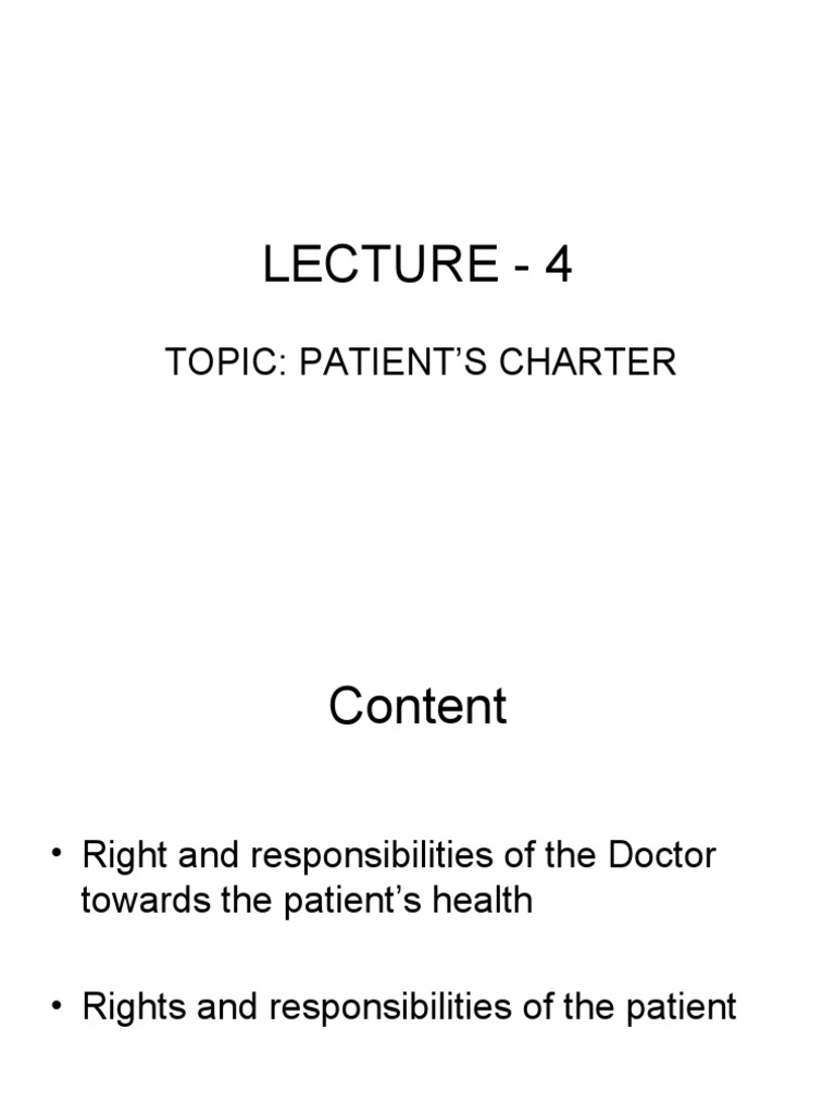 1st Semester Lecture - 4 Patients Charter | PDF | Patient | Confidentiality