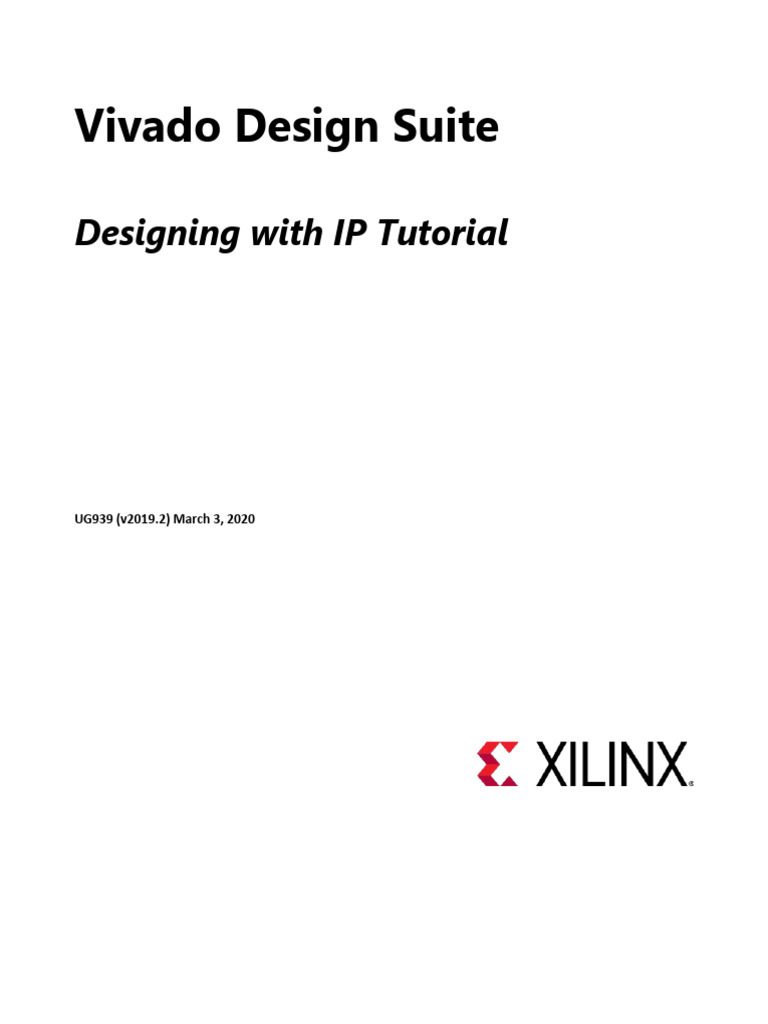 IP Design in Vivado Tutorial | PDF | Computer Programming | Software ...
