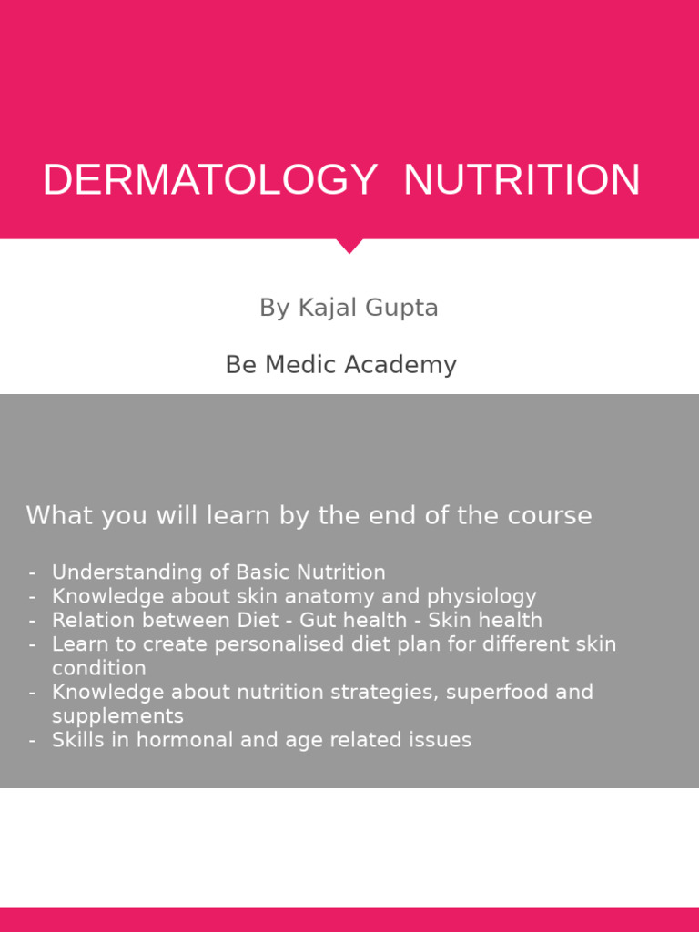 Dermatology Nutrition Module 1 | PDF | Foods | Metabolism