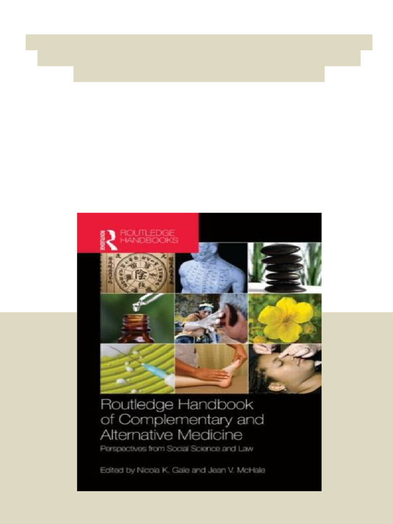 Routledge Handbook of Complementary and Alternative Medicine Perspectives From Social Science ...