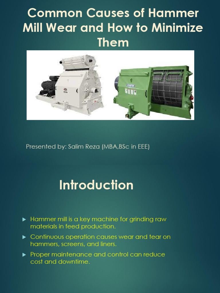 Common Causes of Hammer Mill Wear and How To Minimize Them | PDF
