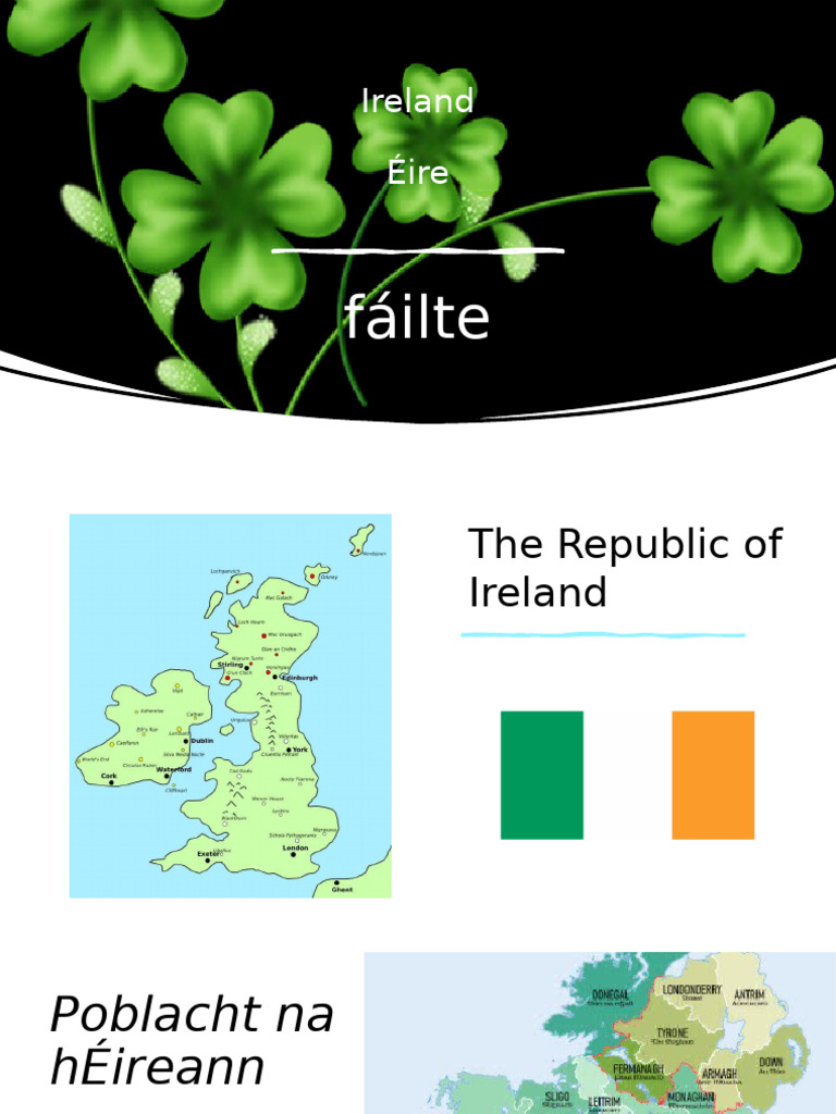 Ireland Presentation | PDF | Ireland | Irish Republicanism
