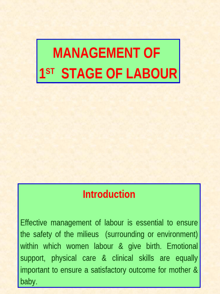 First Stage Labour Management Guide | PDF | Childbirth | Dehydration