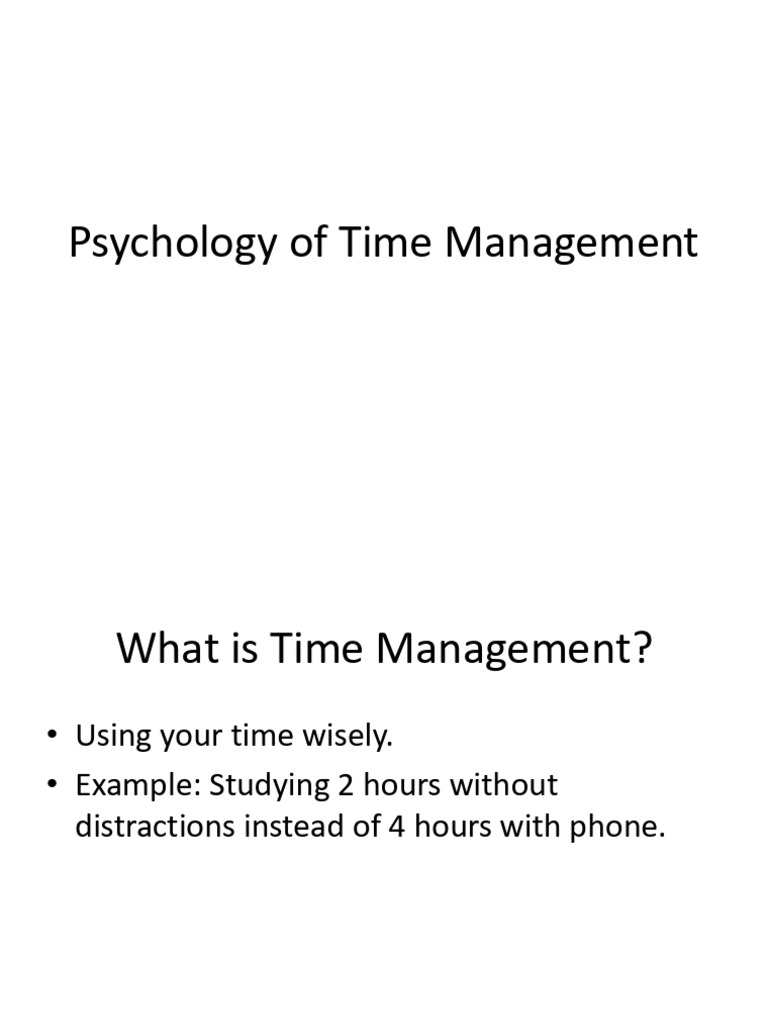 Psychology of Time Management Full | PDF | Professional Skills | Time ...