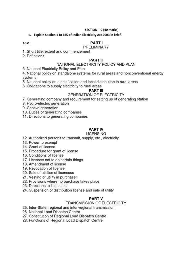 SECTION - C (40 Marks) 1. Explain Section 1 To 185 of Indian Electricity Act 2003 in Brief. Ans1 ...