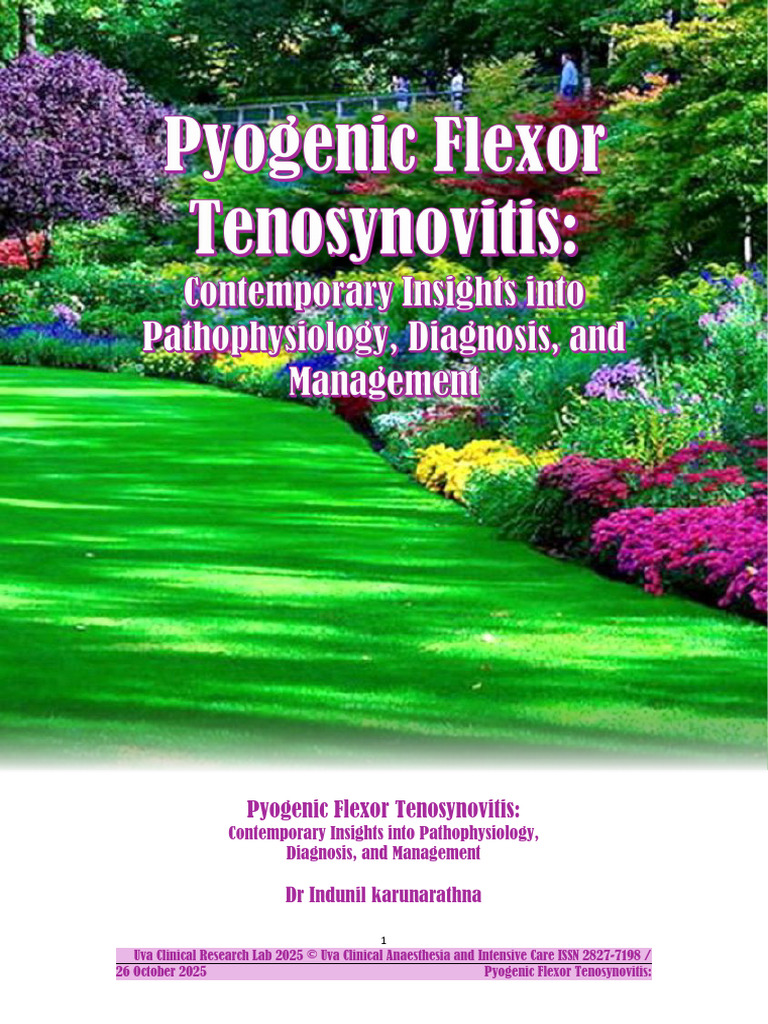 Pyogenic Flexor Tenosynovitis Contemporary Insights Into ...