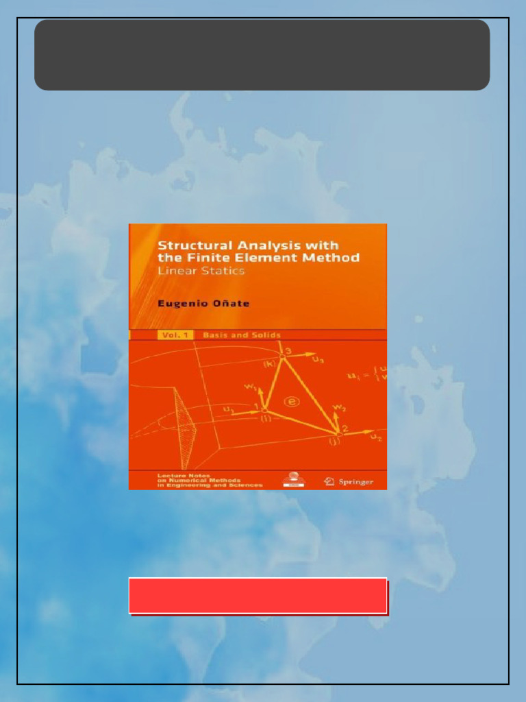 Structural Analysis With The Finite Element Method Linear Statics ...