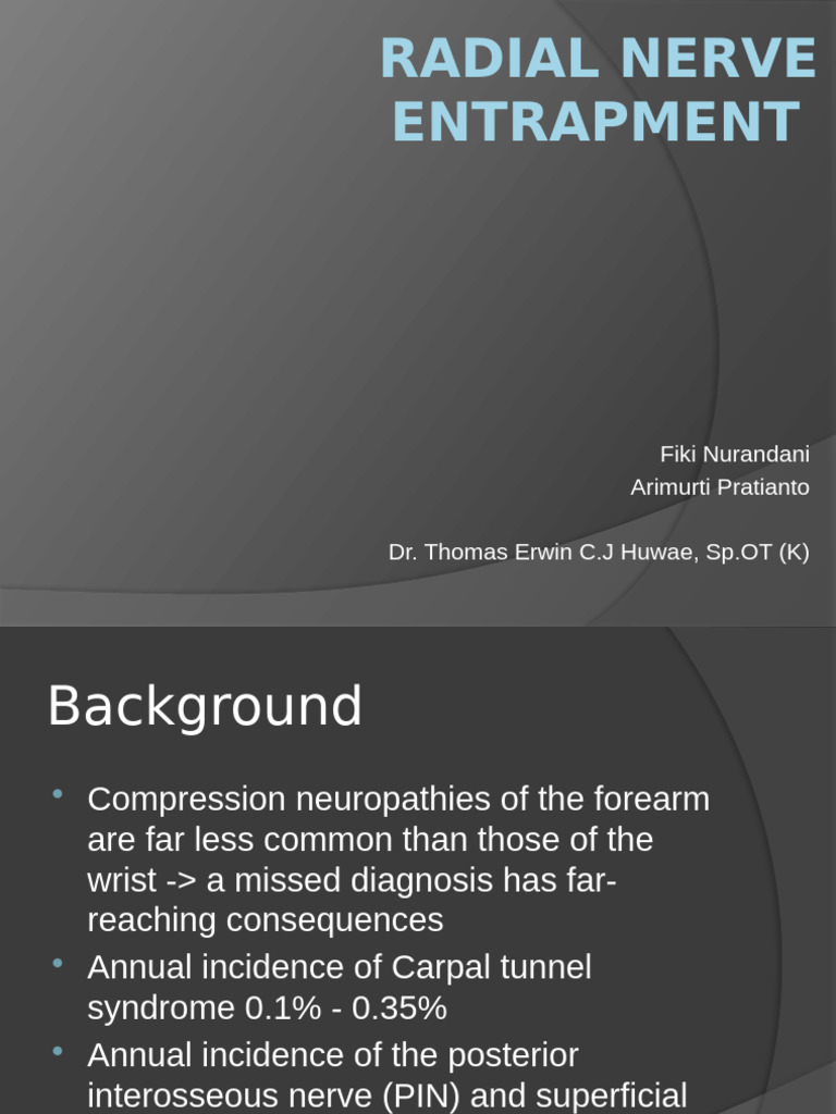 Radial Nerve Entrapment Makalah Hand | PDF | Thumb | Elbow