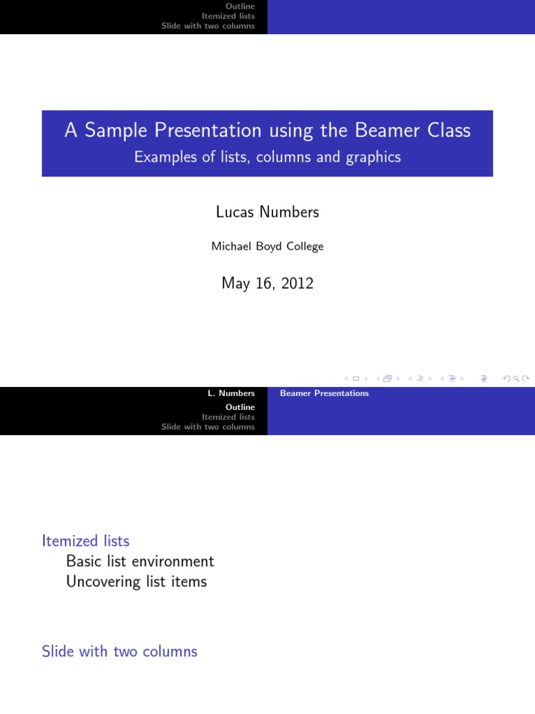 A Sample Presentation Using The Beamer Class: Examples of Lists ...