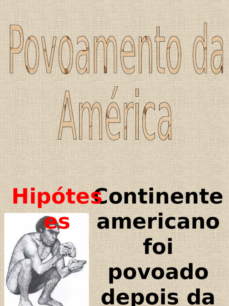 Pré-História da América: Chegadas e Vestígios | PDF