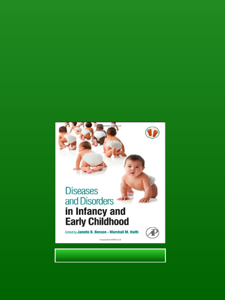 Diseases And Disorders In Infancy And Early Childhood 1st Edition ...