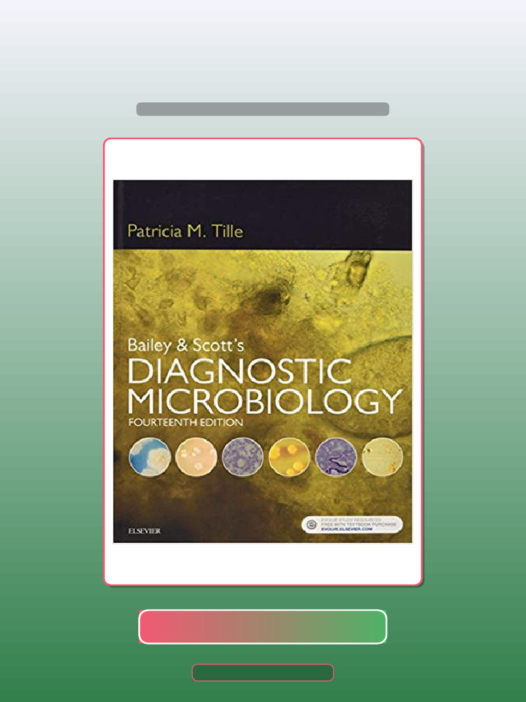 Answers for Bailey Scotts Diagnostic Microbiology 14th Edition by Patricia Tille eBook and ...