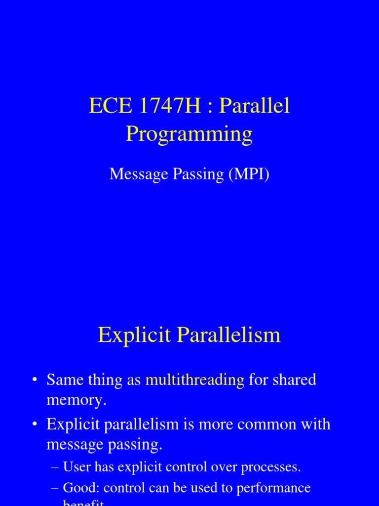 Ece 1747h Parallel Programming Message Passing Mpi Pdf Message Passing Interface